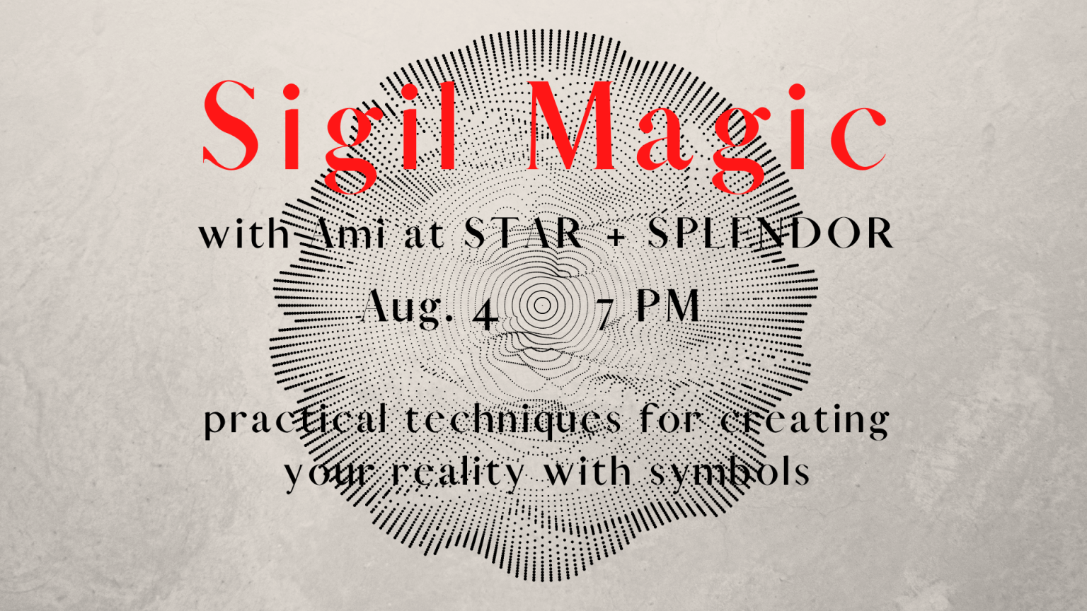Sigil Magic | STAR + SPLENDOR